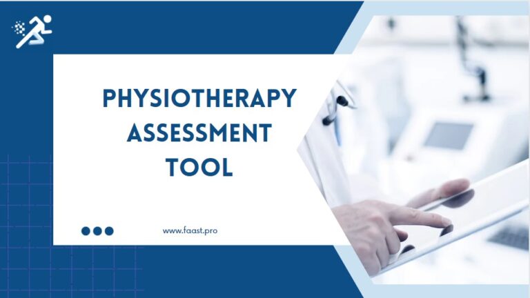 Physiotherapy Assessment Tool - FAAST SPORTS BLOG